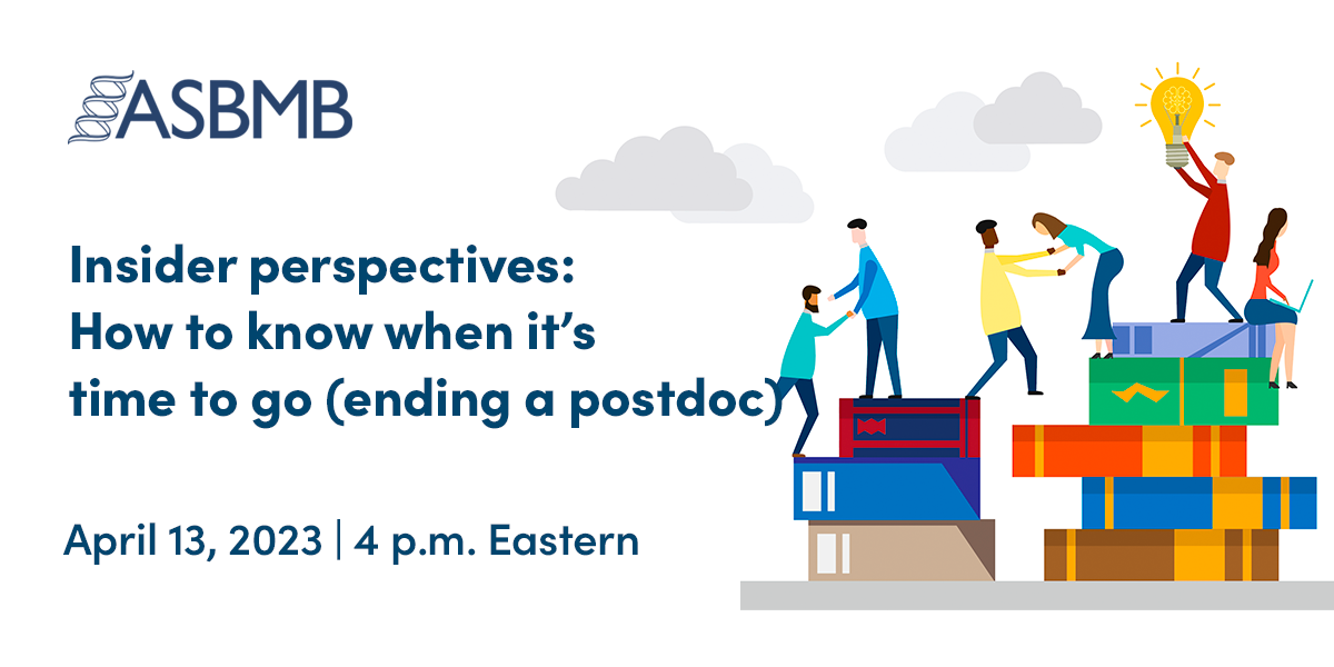 Insider perspectives: How to know when it’s time to go (ending a postdoc)