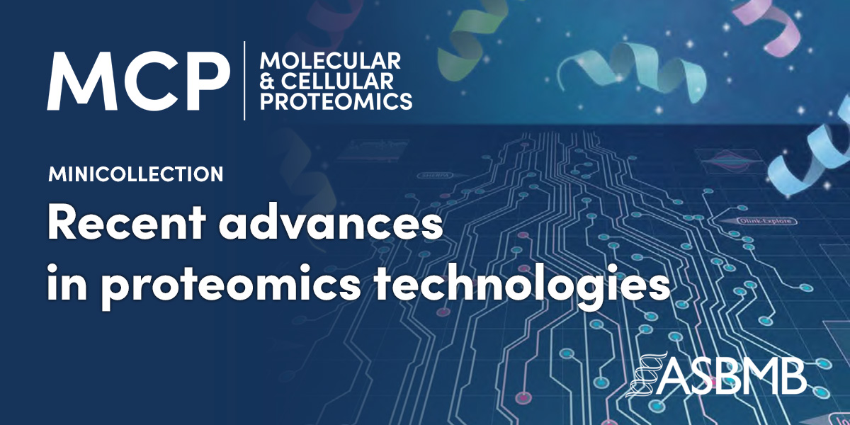 Recent advances in proteomics technologies