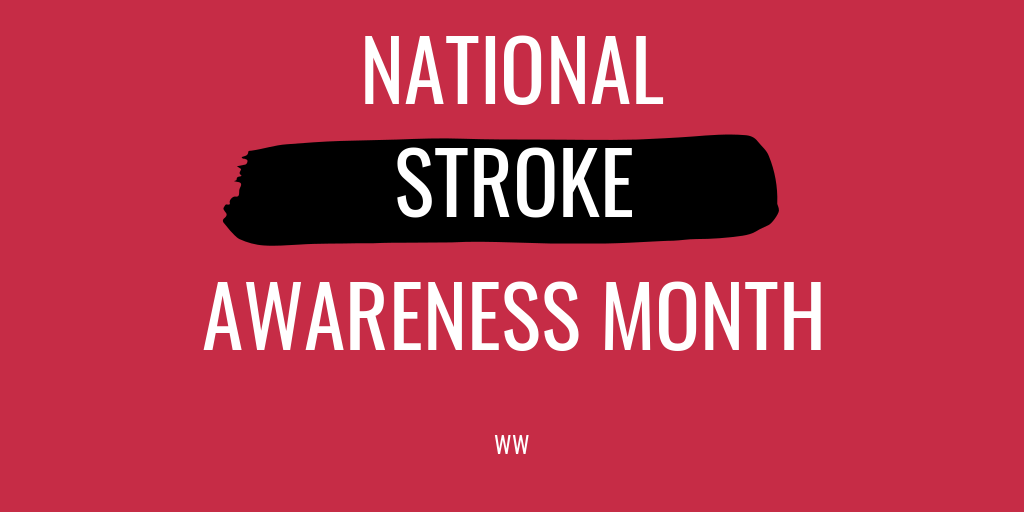 National Stroke Awareness Month