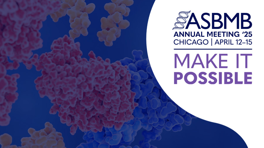 American Society for Biochemistry and Molecular Biology